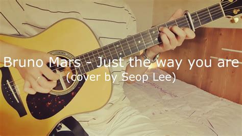 Just The Way You Are Fingerstyle Guitar Cover 기타 커버 Bruno Mars브루노