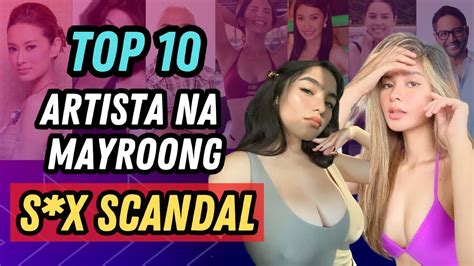 Top 10 Artista Na Mayroong Sx Scandal Lahat Pinag Pyestahan Sa Social