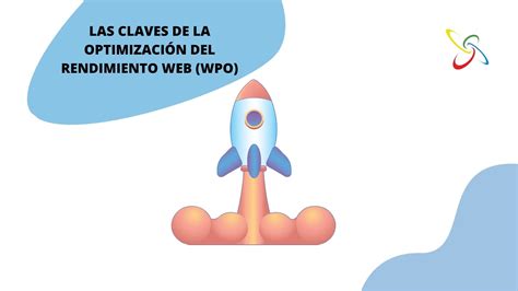 Wpo Las Claves De La Optimización Del Rendimiento Web