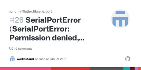 SerialPortError SerialPortError Permission Denied Errno 13