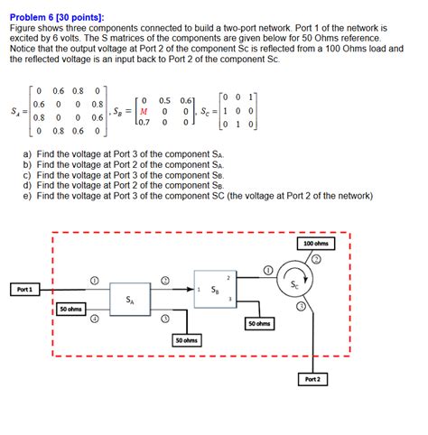 Solved Problem 6 30 Points Figure Shows Three Components