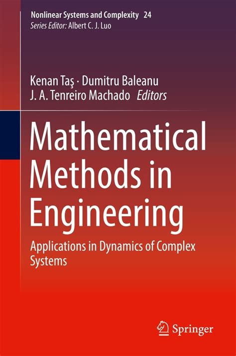 Mathematical Methods In Engineering Applications In Dynamics Of Complex