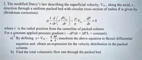 2 The Modified Darcys Law Describing The Superficial Velocity Voz Along The Axial 2 Direction