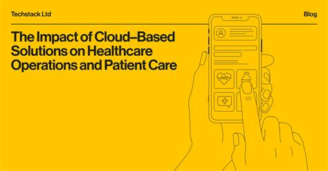 The Benefits Of Cloud Based Solutions For Healthcare Operations