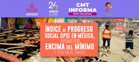 Índice De Progreso Social Ips En México Apenas Por Encima Del Mínimo