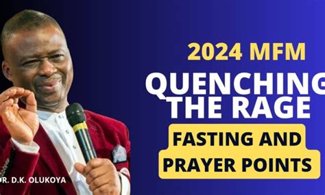 MFM Quenching The Rage 21st January 2024 Prayer Points