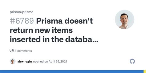 Prisma Doesn T Return New Items Inserted In The Database FindMany