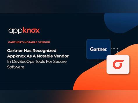 Appknox Recognized By Gartner As A Notable Vendor For Mobile App Security Solutions