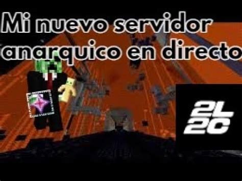 Mi Nuevo Servidor Anarquico De Minecraft L C YouTube