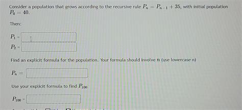 Solved Consider A Population That Grows According To The