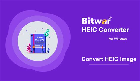 Convert Heic Image Bitwarsoft