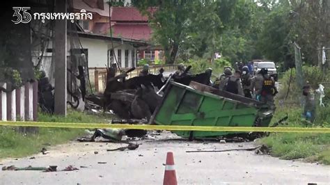 คืบหน้า ระเบิดคาร์บอม ป่วนปัตตานี เจ้าหน้าที่คาดฝีมือกลุ่มอับดุลฮาดี