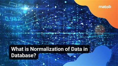 What Is Normalization Of Data In Database