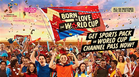 Astro推出2018 Fifa世界杯配套：29场直播赛事免费看，买pass的话还能用vr来看球！