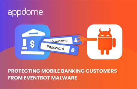 Devsec Protecting Mobile Banking Customers From Eventbot Malware