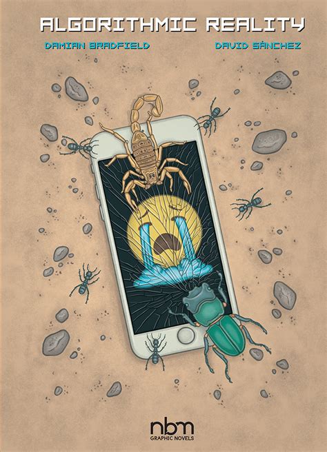 Algorithmic Reality Nbm Graphic Novels Algorithmic Reality Nbm Graphic Novels