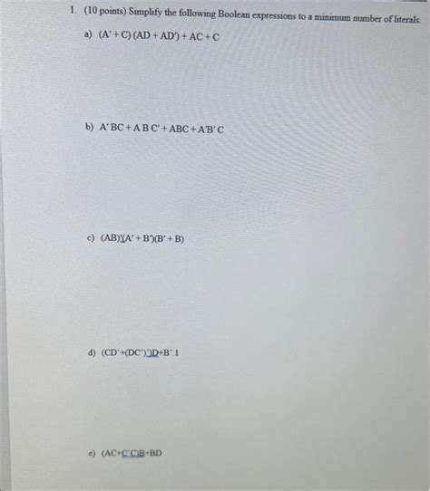 Solved 1. (10 points) Simplify the following Boolean | Chegg.com