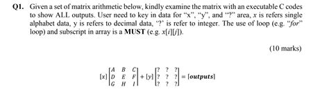 Solved Q1 Given A Set Of Matrix Arithmetic Below Kindly