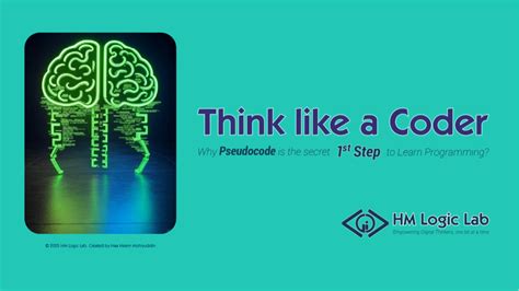 Think Like A Coder Why Pseudocode Is The Secret First Step To Learning