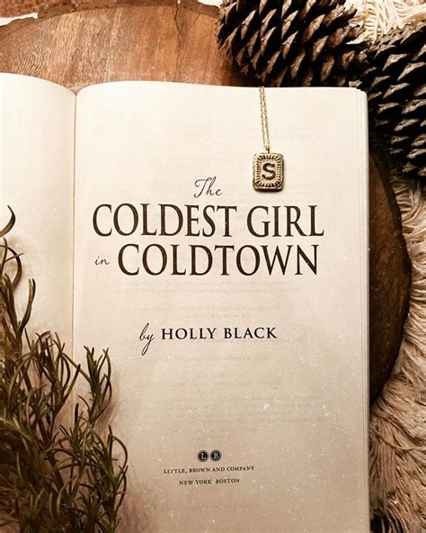 The Coldest Girl In Coldtown By Holly Black Cold Girl Holly Black Holly