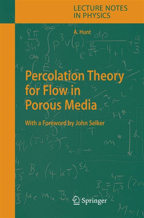 percolation theory for flow in porous media lecture notes in physics