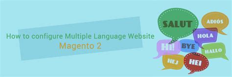 Configure Multiple Language Website Mageplaza