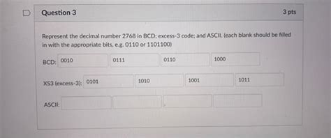 Solved Represent The Decimal Number 2768 In Bcd Excess 3