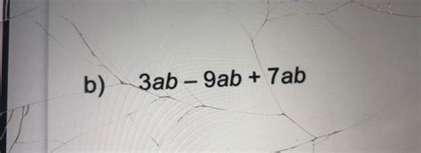 Solved B 3ab 9ab7ab Algebra