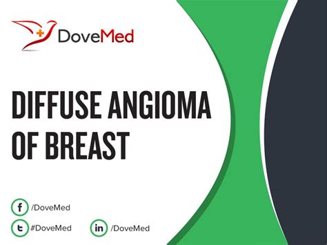 Diffuse Angioma Of Breast