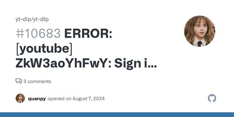 Error Youtube Zkw3aoyhfwy Sign In To Confirm Youre Not A Bot This