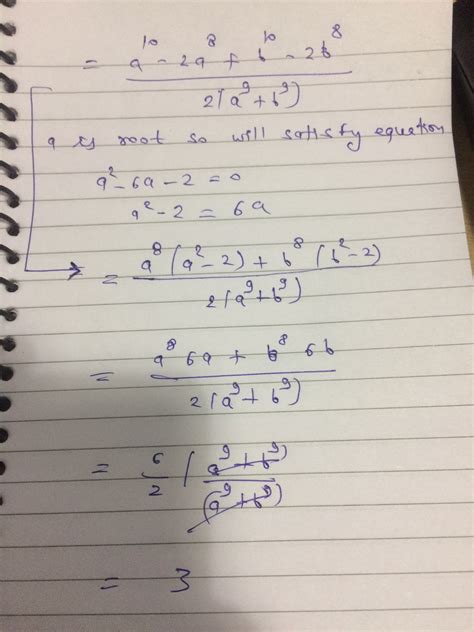 If A And B Are The Roots Of Equation X2 6x 2 0 And Iftn An Bn T