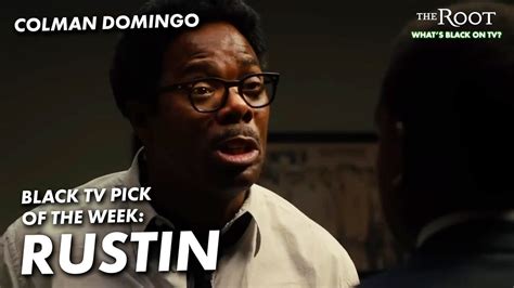 Colman Domingo As Bayard Rustin On Netflix TV Pick This Week