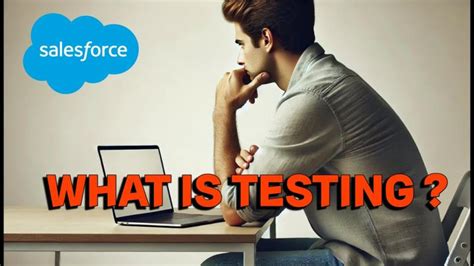 Mayank Jha On Linkedin What Is Testing In Salesforce Beginners Guide To Salesforce Qa Hindi…