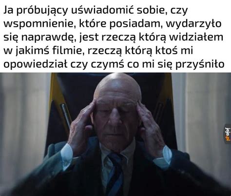 Nawet Nie Wiecie Jak Często Mi Się To Przytrafia Jejapl
