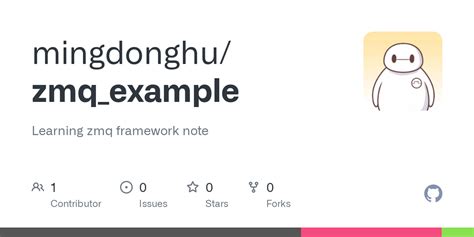 Github Mingdonghuzmqexample Learning Zmq Framework Note