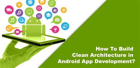 How To Build Clean Architecture In Android App Development Optimal Virtual Employee