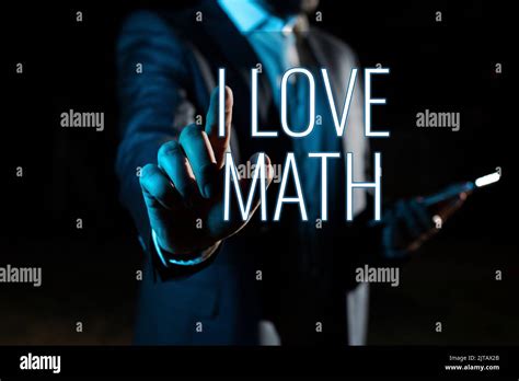 Conceptual Display I Love Math Business Idea To Like A Lot Doing Calculations Mathematics