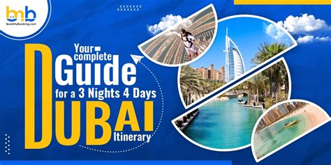 Your Complete Guide For A Nights Days Dubai Itinerary Bmb