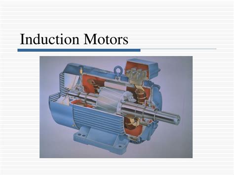 Ppt Induction Motors Powerpoint Presentation Free Download Id9336062
