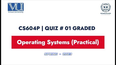 Cs604p Quiz 1 Graded Tips And Solutions For Success Virtual University Spring2023 Youtube