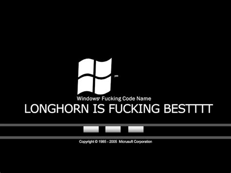 Windows Longhorn Is Fucking Best By Justtypicalbuttercup On Deviantart