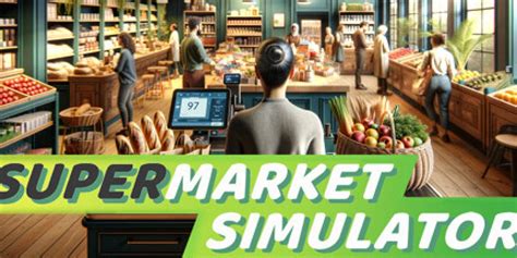 Supermarket Simulator MegaGames