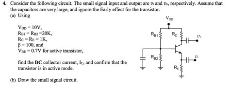 Solved Consider The Following Circuit The Small Signal Chegg