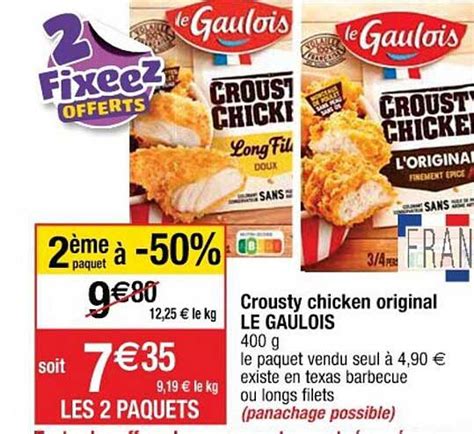Promo Crousty Chicken Original Le Gaulois Chez Cora ICatalogue Fr