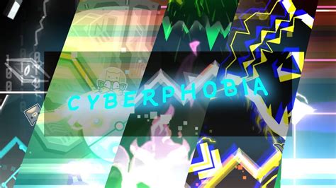 Cyberphobia ZubwaR Geometry Dash 100 YouTube
