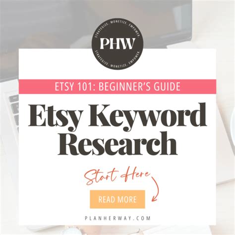Etsy 101 Beginners Guide To Etsy Keyword Research Plan Her Way