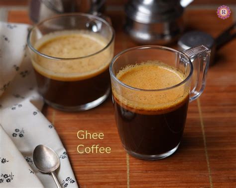 Ghee Coffee Recipe Bulletproof Coffee Raks Kitchen