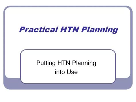 PPT Practical HTN Planning PowerPoint Presentation Free Download ID