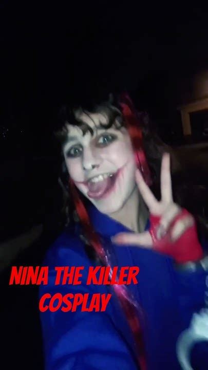 She Is Finally Here 😫 Nina The Killer Cosplay 💋 Youtube