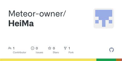 GitHub Meteor Owner HeiMa